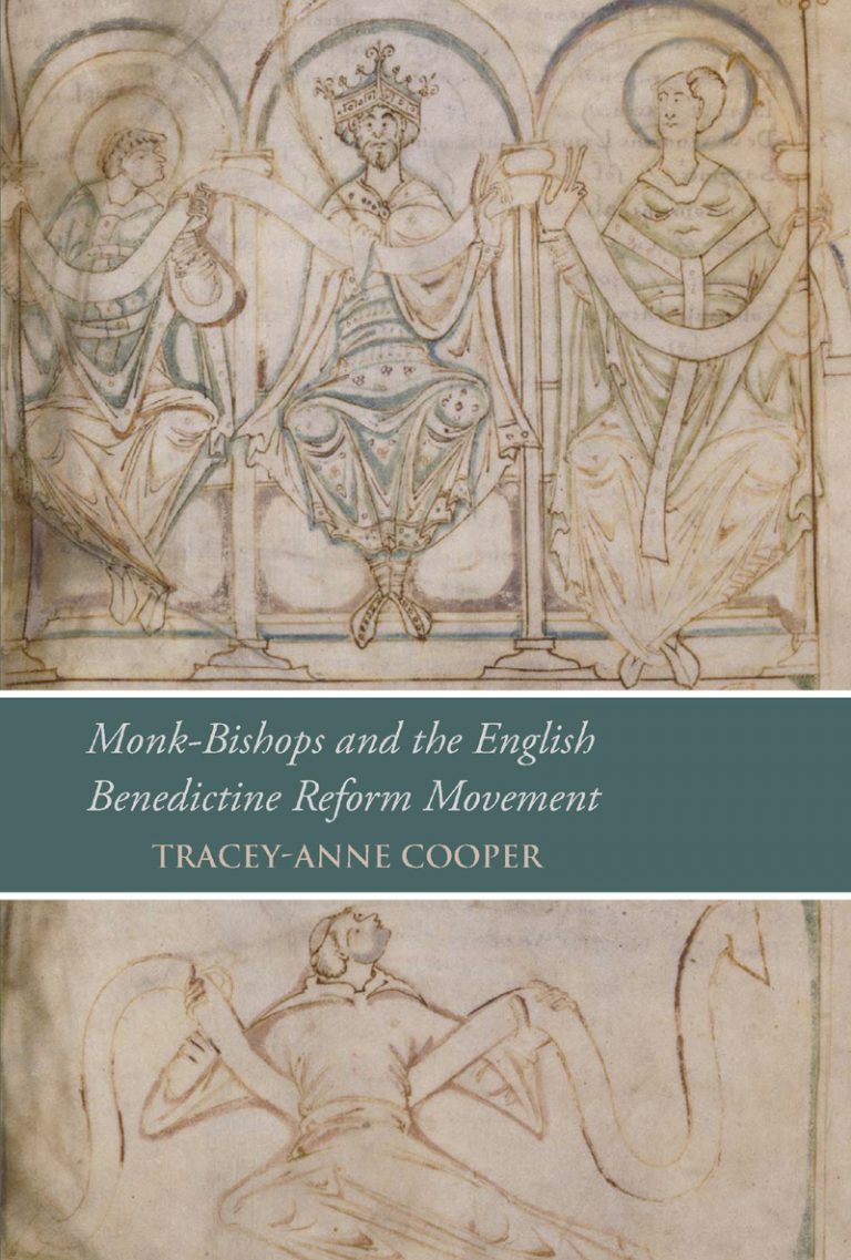 Monk-Bishops and the English Benedictine Reform Movement – Pontifical ...
