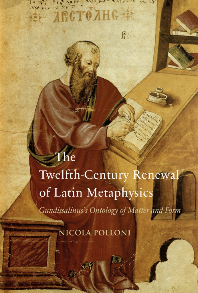 The Twelfth-Century Renewal of Latin Metaphysics: Gundissalinus’s ...