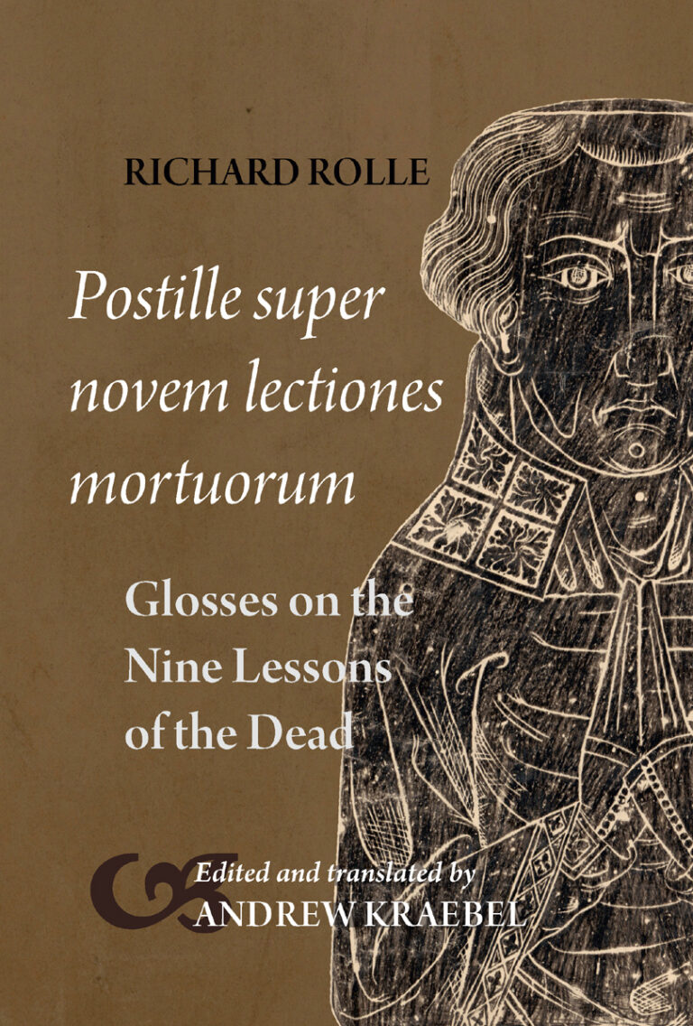 Richard Rolle, Postille super novem lectiones mortuorum / Glosses on ...